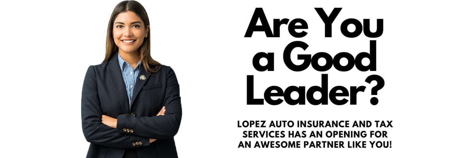 Careers - Lopez Auto Insurance & Tax