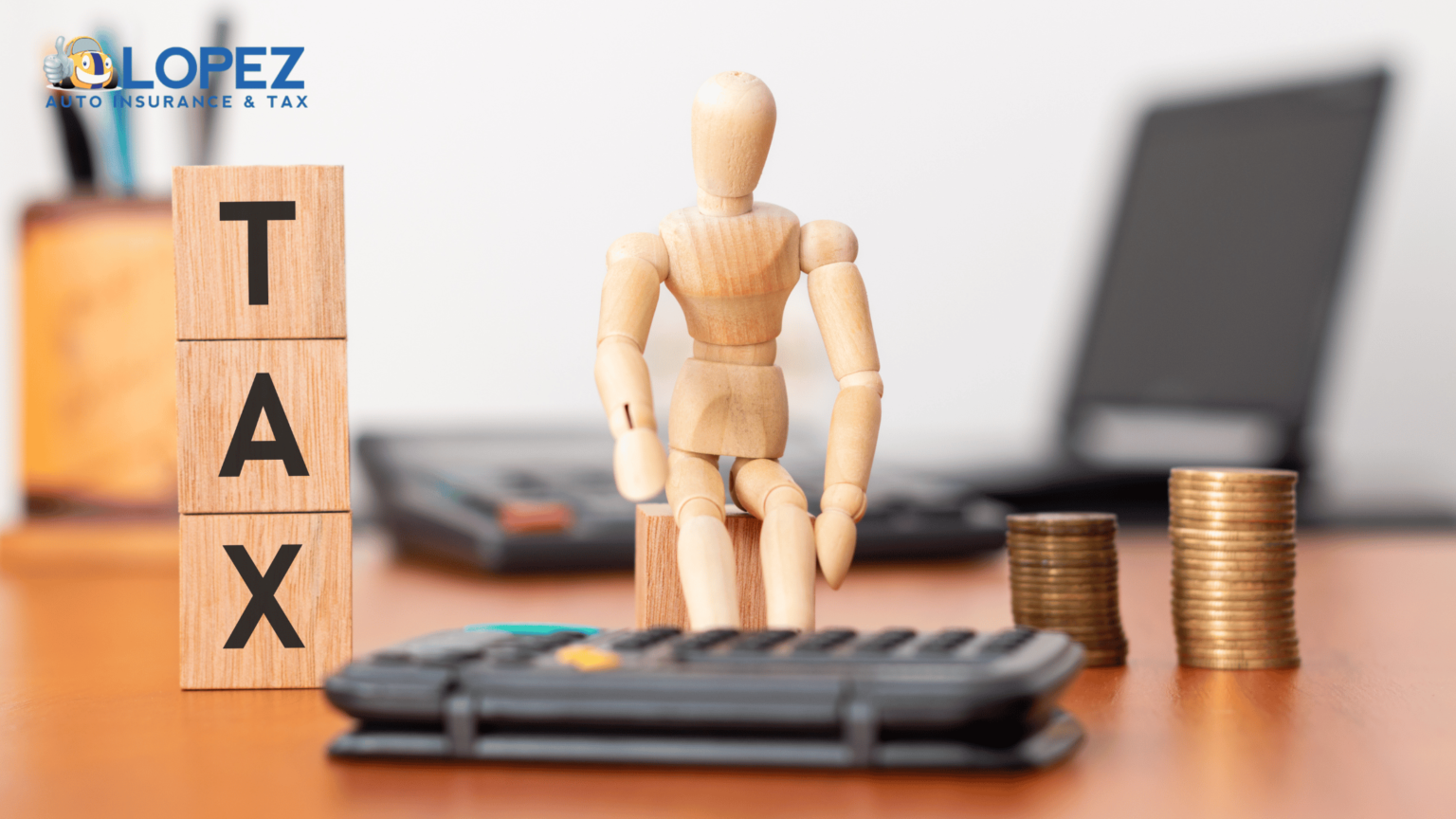 A Complete Texas Tax Guide with Lopez Auto Insurance - Lopez Auto ...